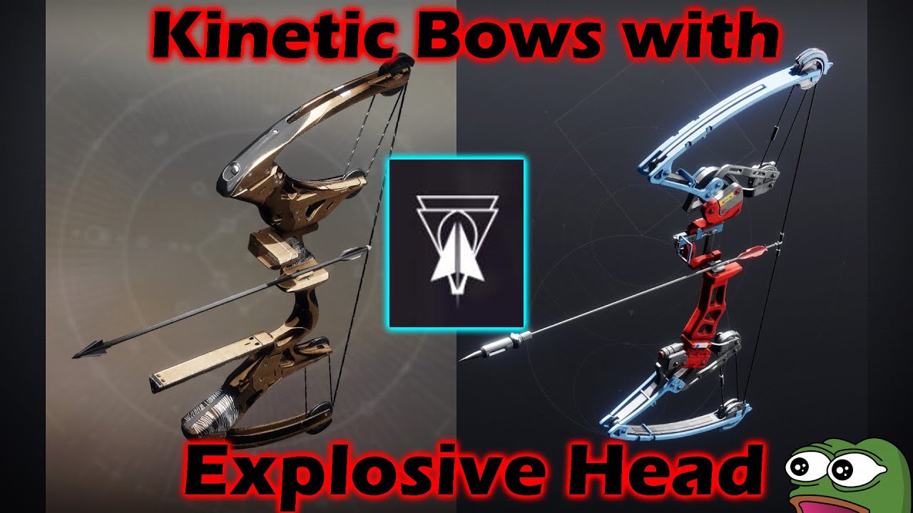 Destiny 2 - The last 2 not sunset kinetic bows with explosive head ...