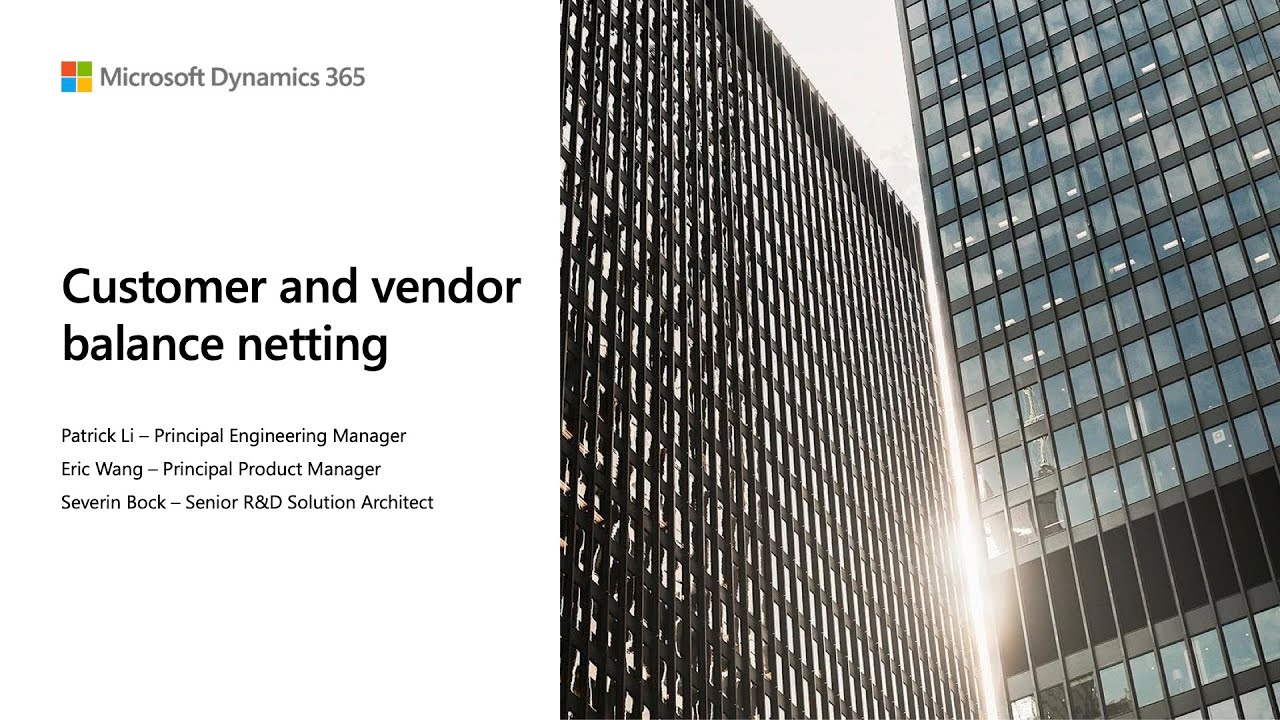 Customer and vendor balances netting for Dynamics 365 Finance ...