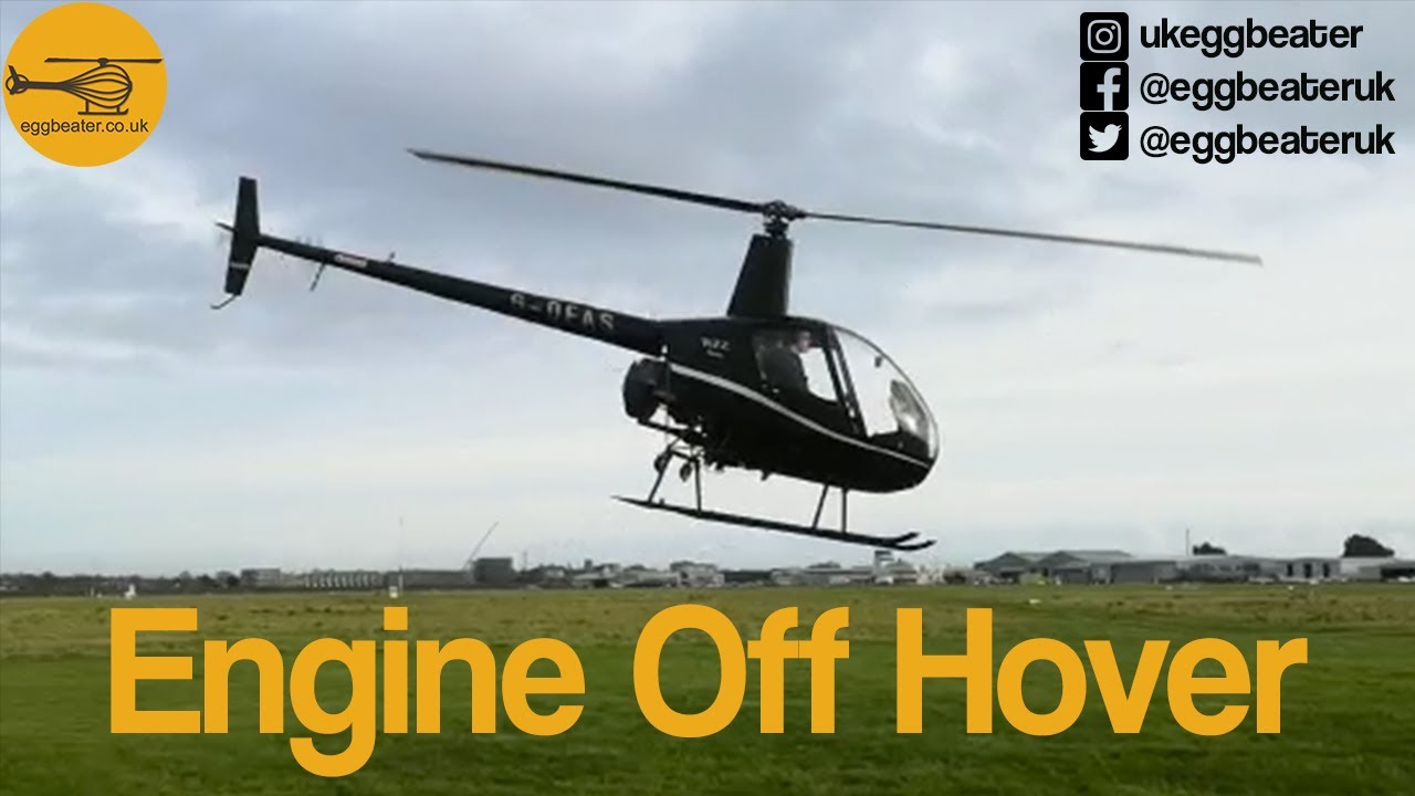 First Hover Engine Failures and Circuit Auto's in R22 Helicopter (13 ...