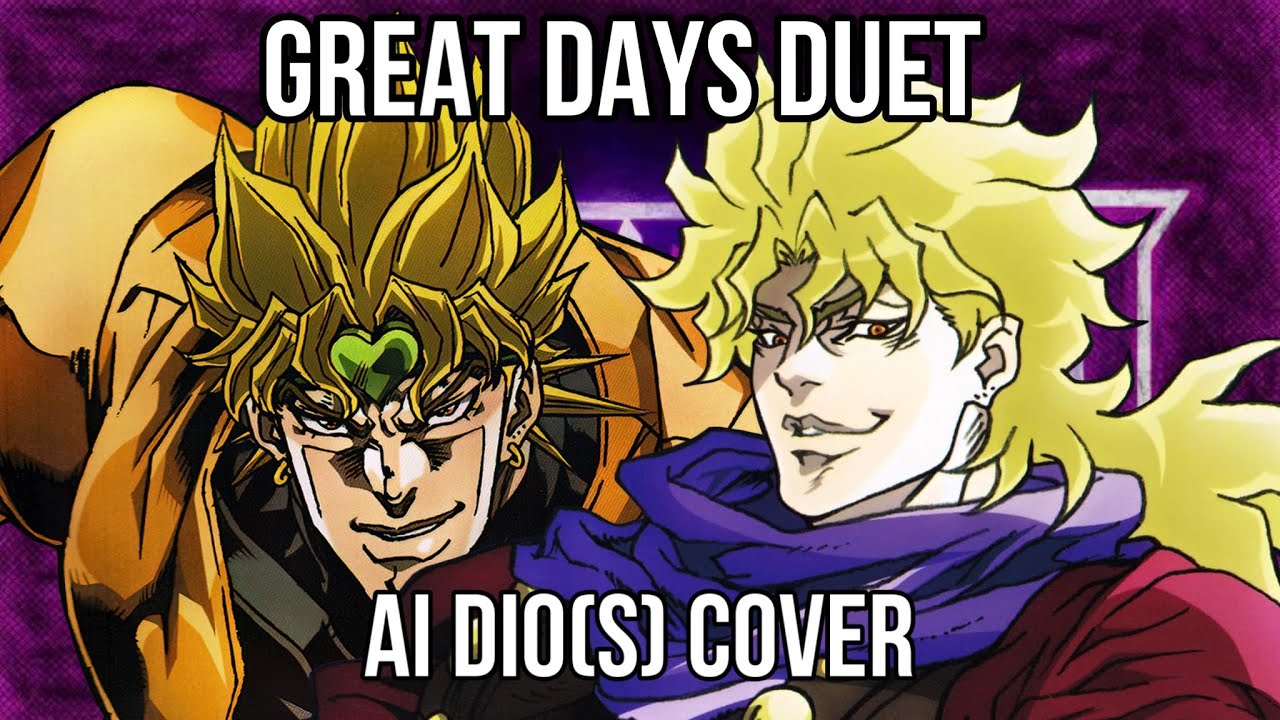 Part 1 and 3 DIO(s) sing Great Days (Great Days - AI DIO Cover) - YouTube