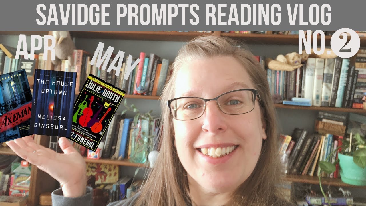 Savidge Reading Prompts Vlog | Apr May 2023 | Cozy mystery, historical ...