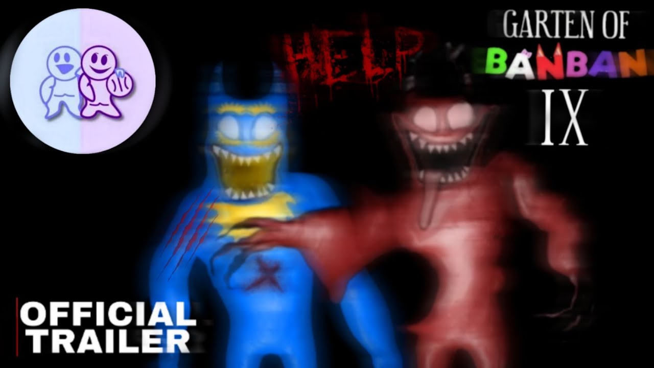 GARTEN OF BANBAN 9 - OFFICIAL GAME TRAILER || EUPHORIC BROTHERS - YouTube