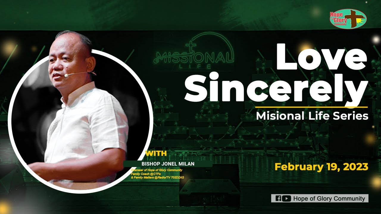 LOVE SINCERELY | Bp. Jonel Milan - YouTube