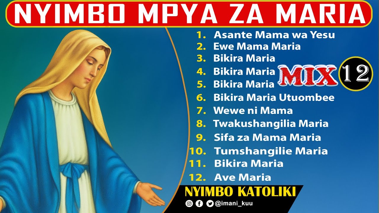 #Mix: NYIMBO MPYA ZA MAMA BIKIRA MARIA 2025 - 1 Hour Nonstop - YouTube
