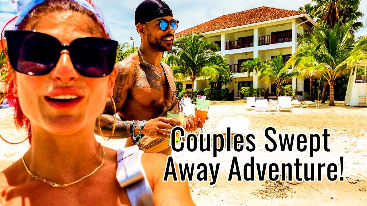 Exploring Couples Swept Away | Trading Places from Couples Negril - YouTube