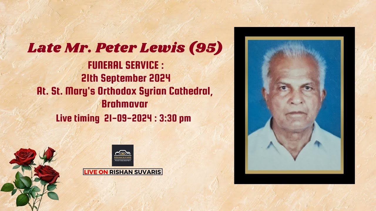 Final Journey of Late. Mr. Peter Lewis (95 years) | LIVE from ...