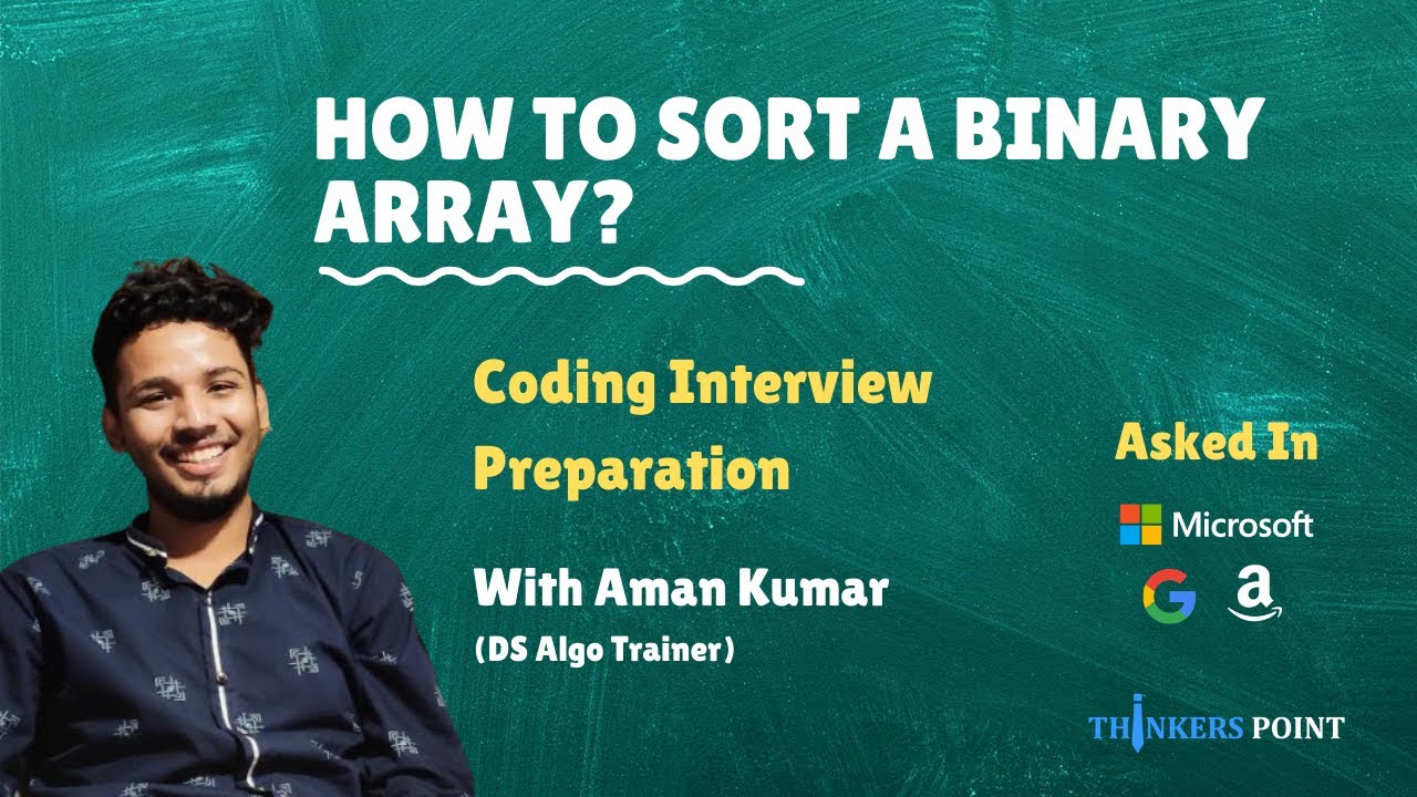 Sorting A Binary Array Pivot Point By Aman Kumar Coding Interview 7603