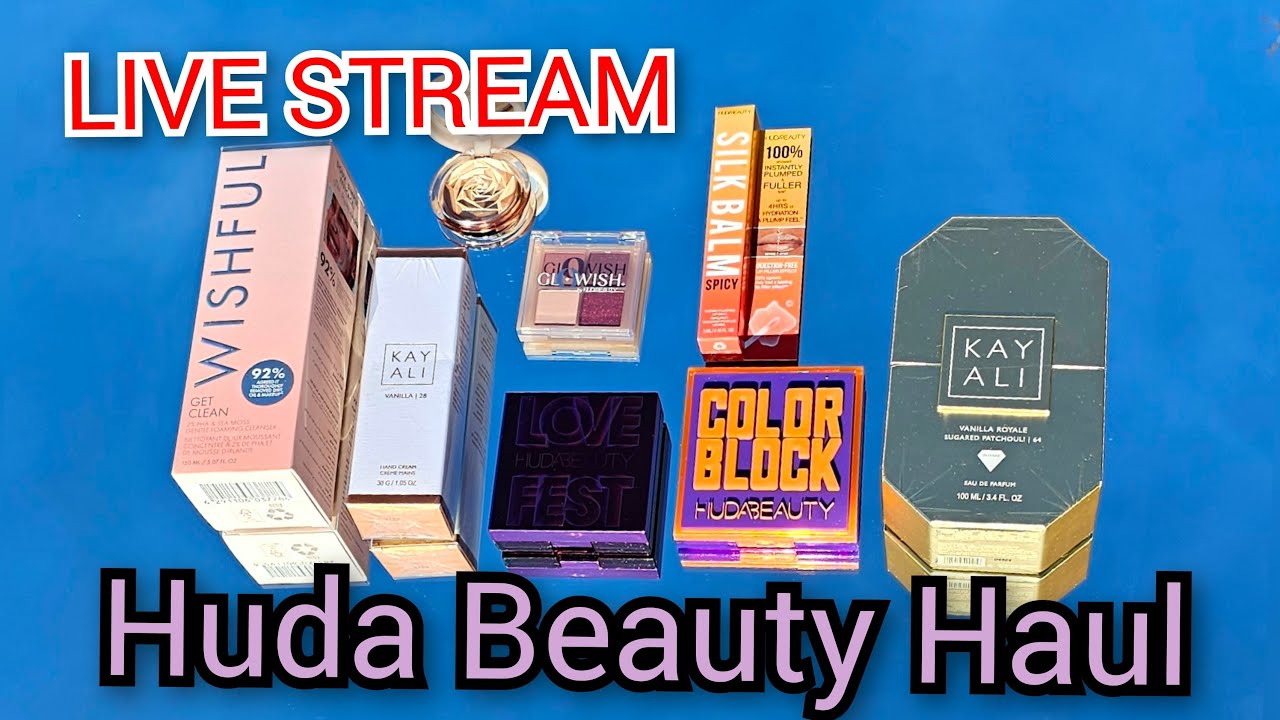 LIVE: Huda Beauty Haul and Swatches + Beauty Chit Chat!!! - YouTube