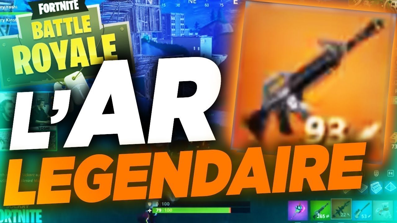 L'AR LEGENDAIRE SUR FORTNITE (Fortnite Battle Royale) Kinstaar Yoshi ...