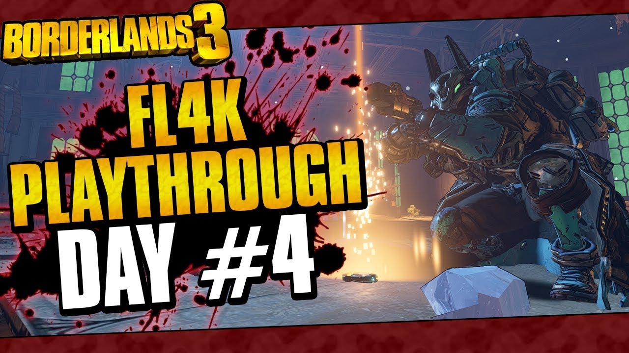 Borderlands 3 | FL4K Playthrough Funny Moments And Drops | Day #4 - YouTube