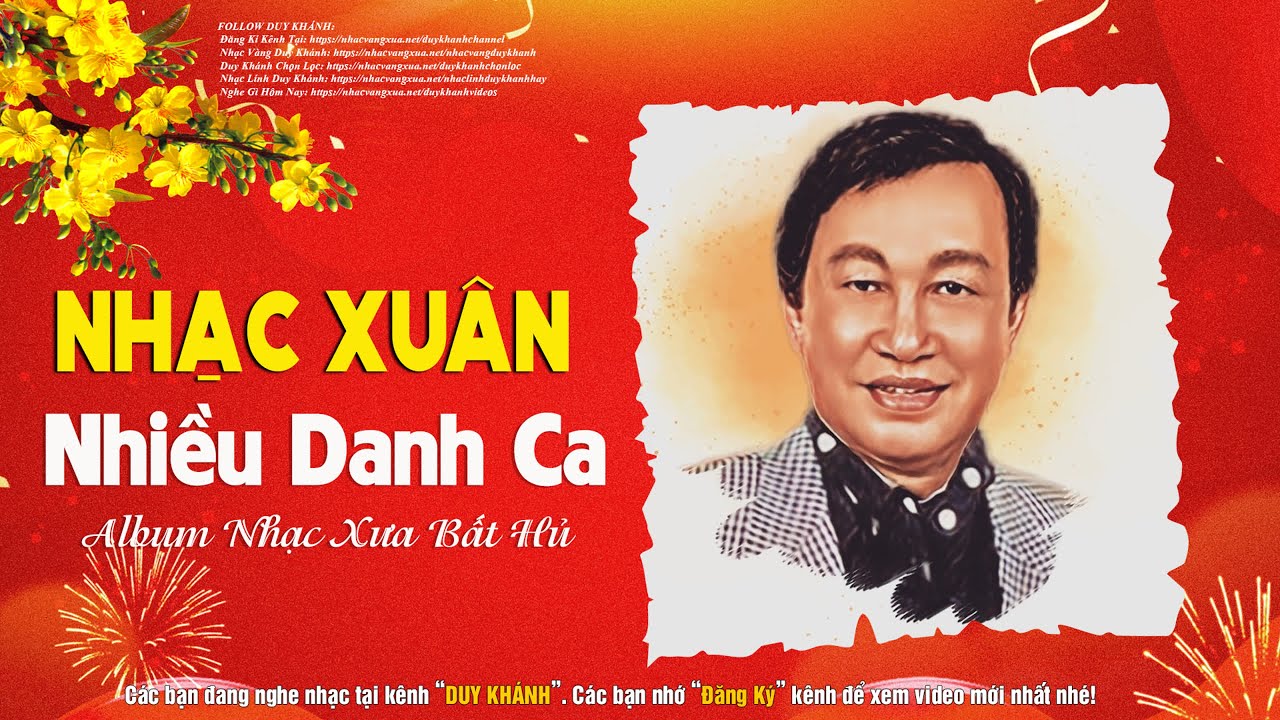 LK Xuân Này Con Không Về, Cánh Thiệp Đầu Xuân...NHẠC XUÂN XƯA NHIỀU ...