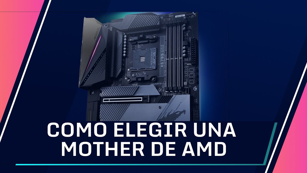Te explicamos como elegir las MOTHERS DE AMD - YouTube