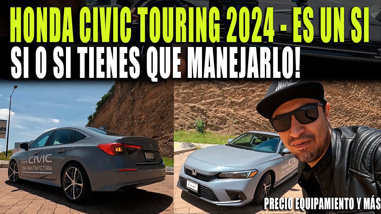 HONDA CIVIC TOURING 2024 A FONDO🔴 NO HA SUBIDO DE PRECIO Y TIENE TASA MUY BAJA - YouTube