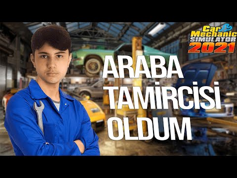 ARABA TAMİRCİSİ OLDUM-CAR MECHANİC SİMULATOR 2021