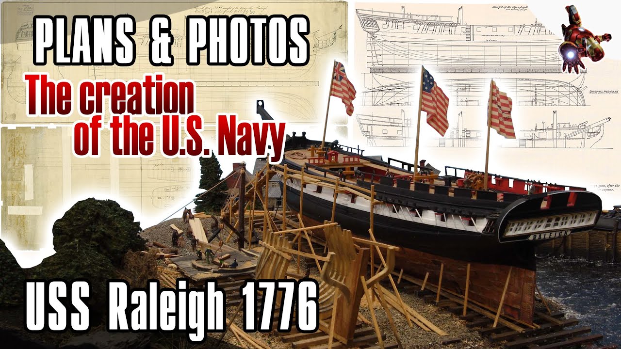 The USS RALEIGH 1776 model ship PLANS & PHOTOS * The creation of the US ...