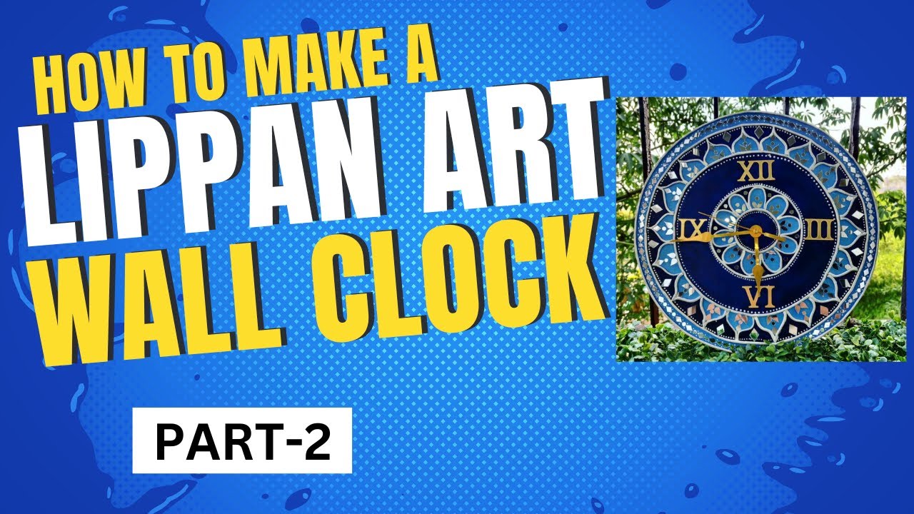 Lippan Art Wall Clock | DIY Lippan Clock Part-2 - YouTube