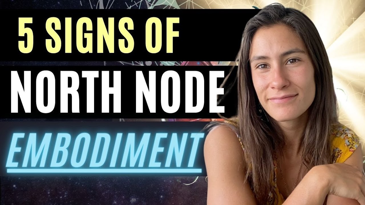 How to KNOW You're LIVING Your NORTH NODE: 5 Signs - YouTube