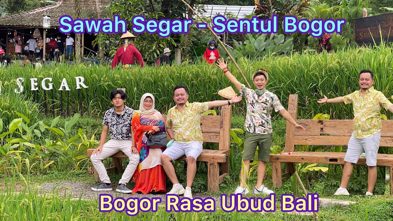 SAWAH SEGAR RESTO Sentul Bogor - YouTube