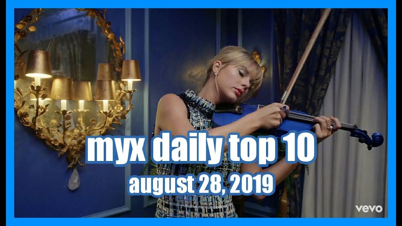 MYX DAILY TOP 10 | August 28, 2019 - YouTube