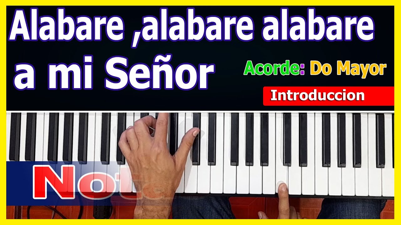 COMO TOCAR EN EL PIANO Alabare alabare alabare a mi Señor melodia - YouTube