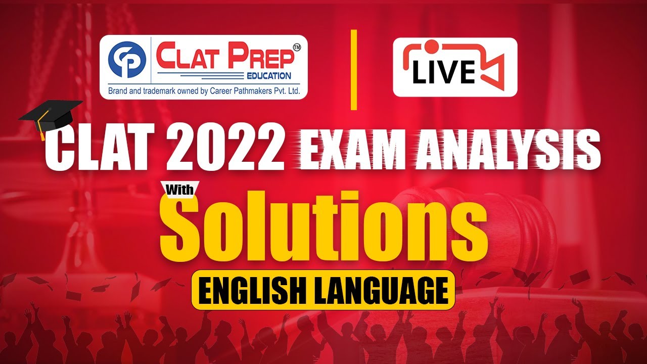 CLAT 2022 Exam Paper Analysis With Solutions/English Language - YouTube