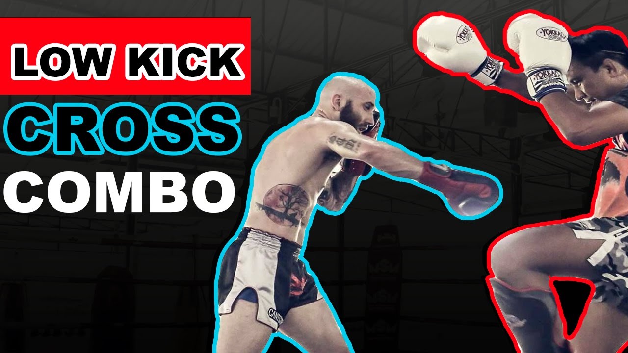 Muay Thai Technique - Low Kick, Cross Combo - YouTube