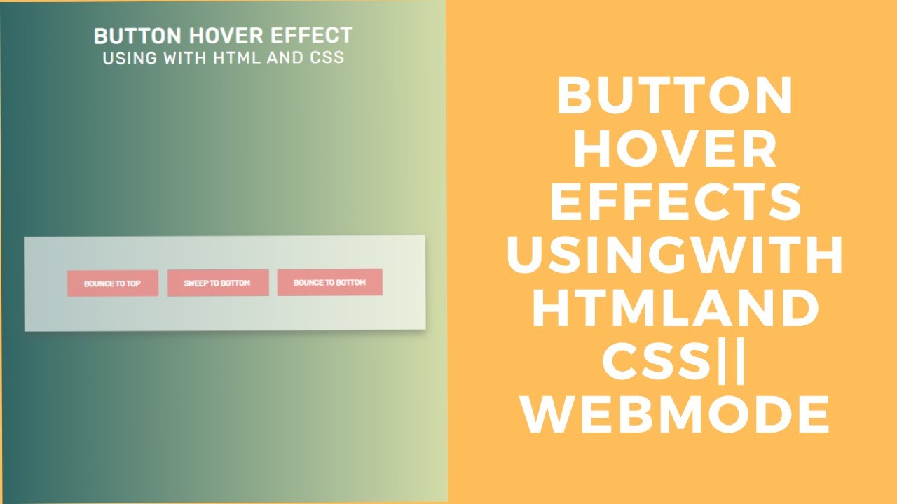 Button Hover Effects Using With Html And Css Webmode Youtube 7767