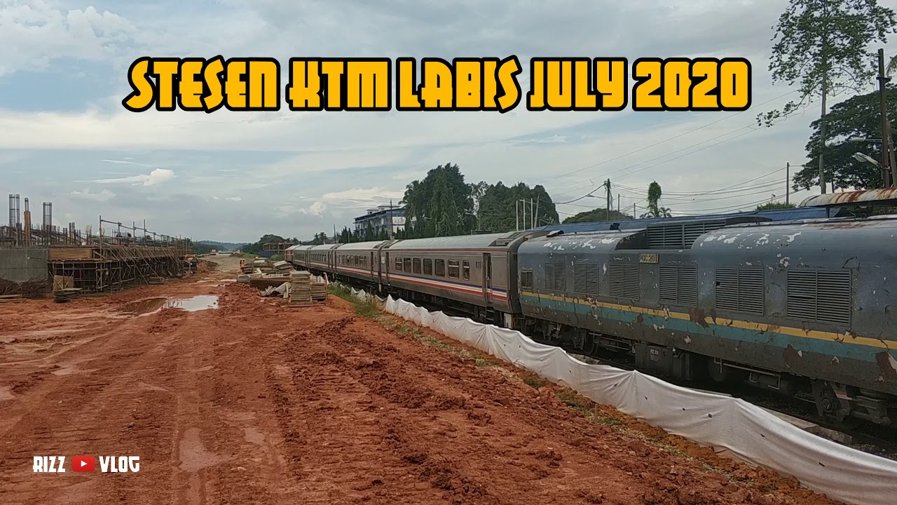 Ekpress KTM Station Labis 2020 - YouTube