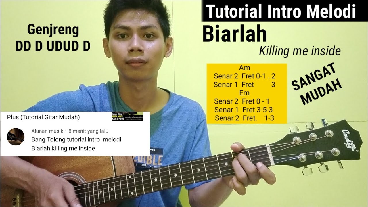 Tutorial Melodi Intro - BIARLAH | Killing me Inside ( Main Melodi ...
