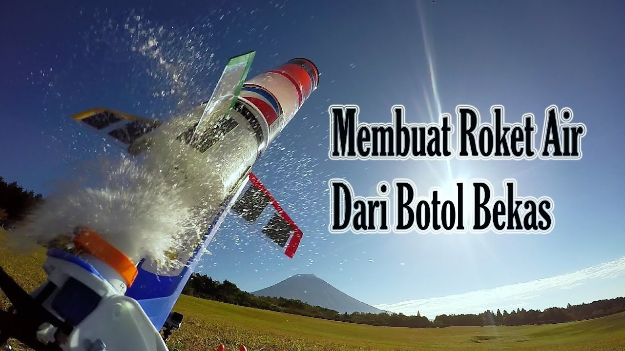 Video Pembuatan Roket air dari botol bekas by SMA Giki 3 Surabaya - YouTube