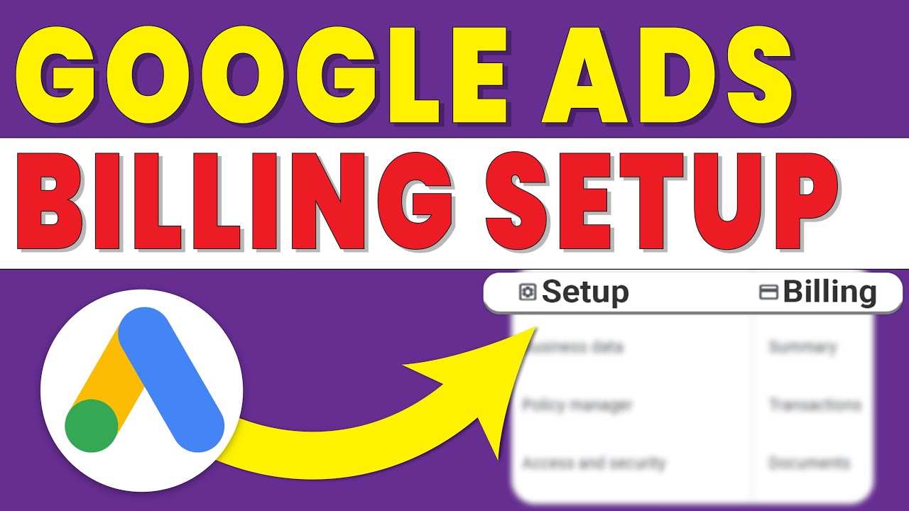 google ads billing setup | google ads payment methods | google ads ...