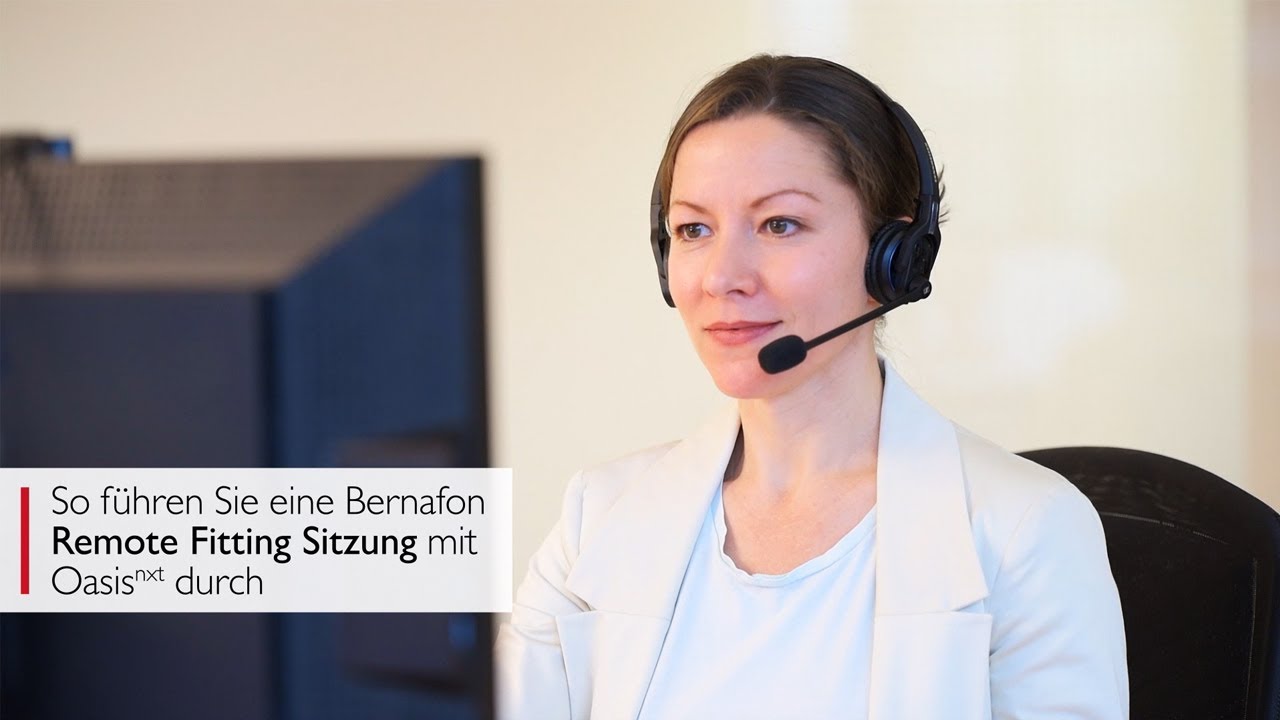 So führen Akustiker per Bernafon Remote Fitting eine Hörgeräte ...