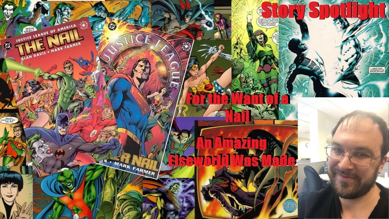 Story Spotlight: JLA: The Nail/Another Nail - YouTube