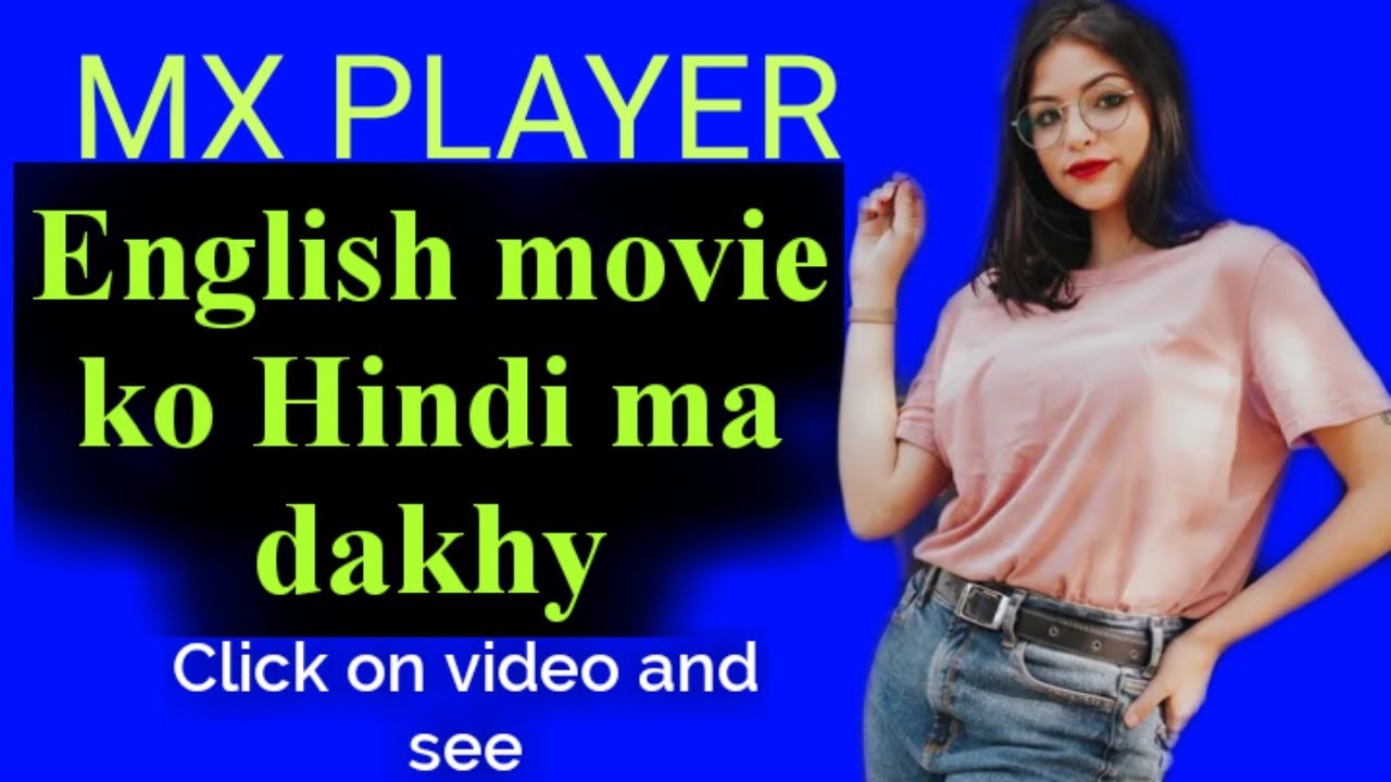 How To Convert English Movie Into Hindi MX PLAYER 2020 Convert how-to-convert-english-movie-into-hindi-mx-player-2020-convert