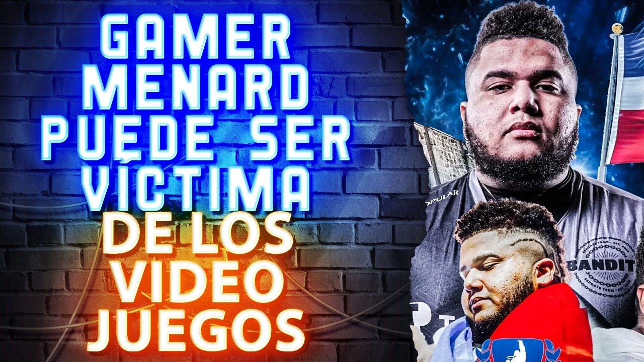 LO QUE EL GAMER MENARD PIERDE PARA GANAR - LO MALO Y LO BUENO DE LOS ...