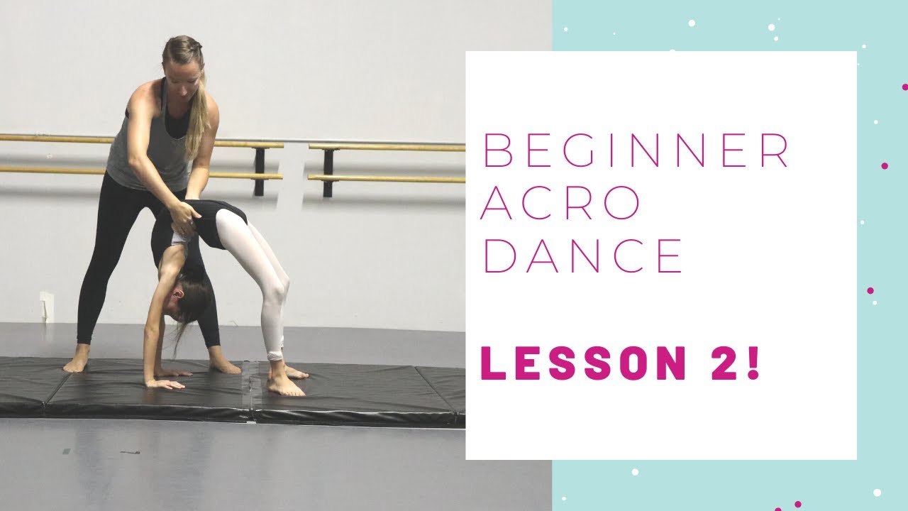 Acro Fundamentals Lesson 2 | Beginner Acro Dance - YouTube