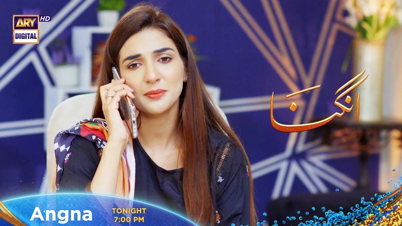 Angna Episode 64 - Tonight at 7:00 PM @ARY Digital - YouTube