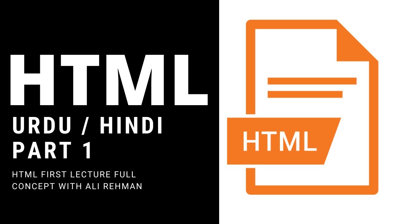HTML TUTORIAL for BEGINNERS in HINDI / URDU LECTURE 01 (Html Page ...