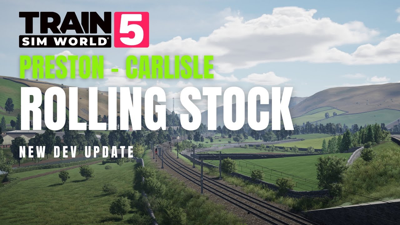 ROLLING STOCK DEV UPDATE | WCML PRESTON TO CARLISLE - YouTube