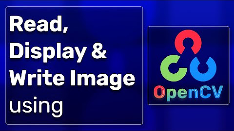 Getting Started with OpenCV - YouTube