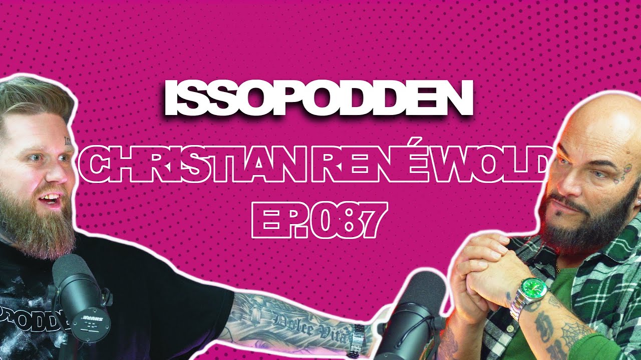 ISSOPODDEN - Episode 87: Christian René Wold - YouTube