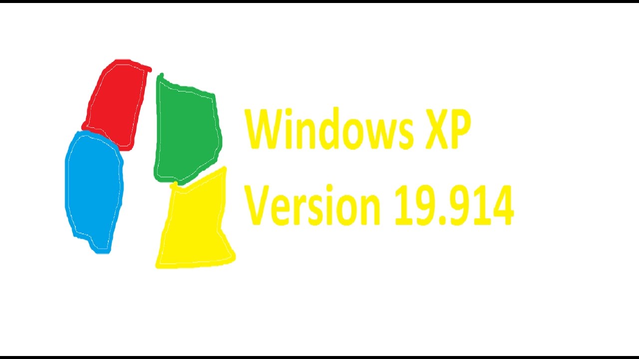 Windows XP Version 19.914 - YouTube