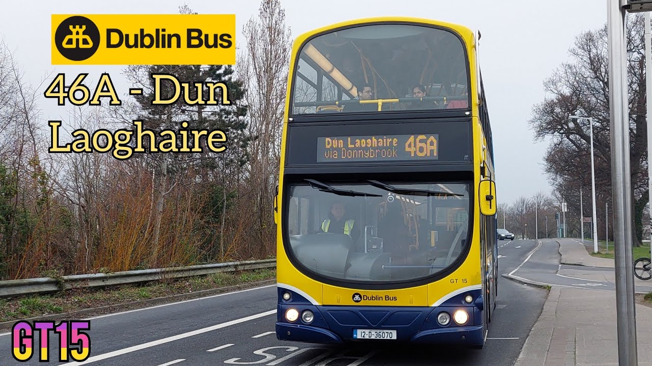 Dublin Bus Ride #311: Wright Gemini 2 B9TL GT15, Route: 46A Towards ...