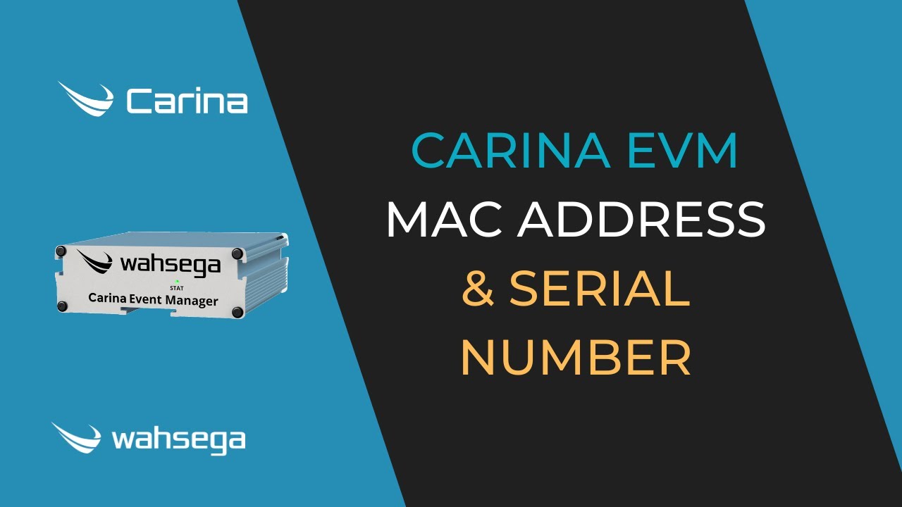 How to Locate Your Serial Number and MAC Address on your Carina Event ...