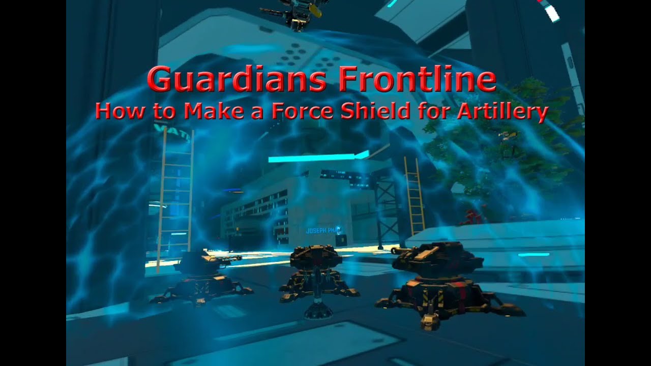 How to Make a Force Shield in Guardians Frontline - YouTube