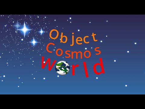 Object Cosmos World Episode 1 - Trailer - YouTube