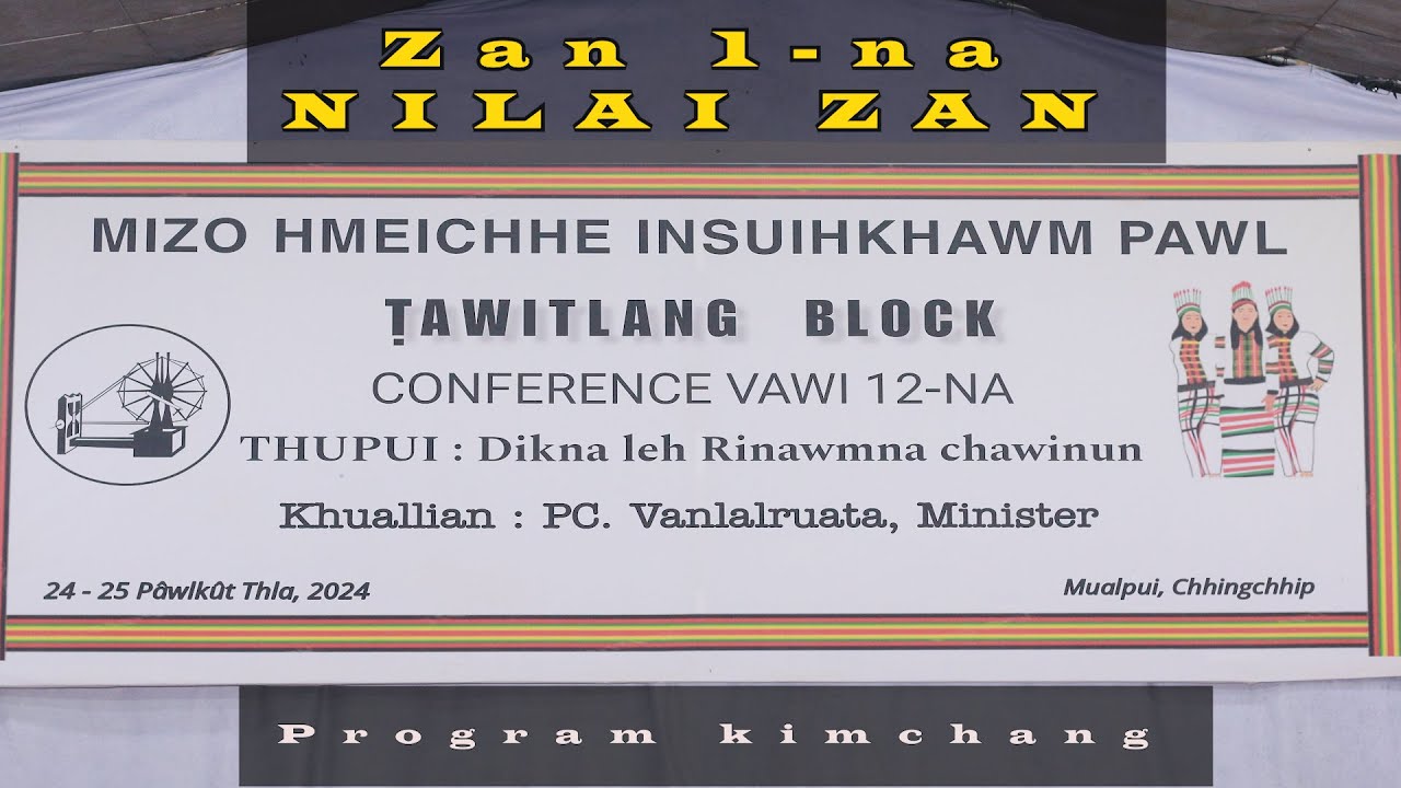 ṬAWITLANG BLOCK MHIP Conference Zan 1-na| Chhingchhip Mualpui (January ...