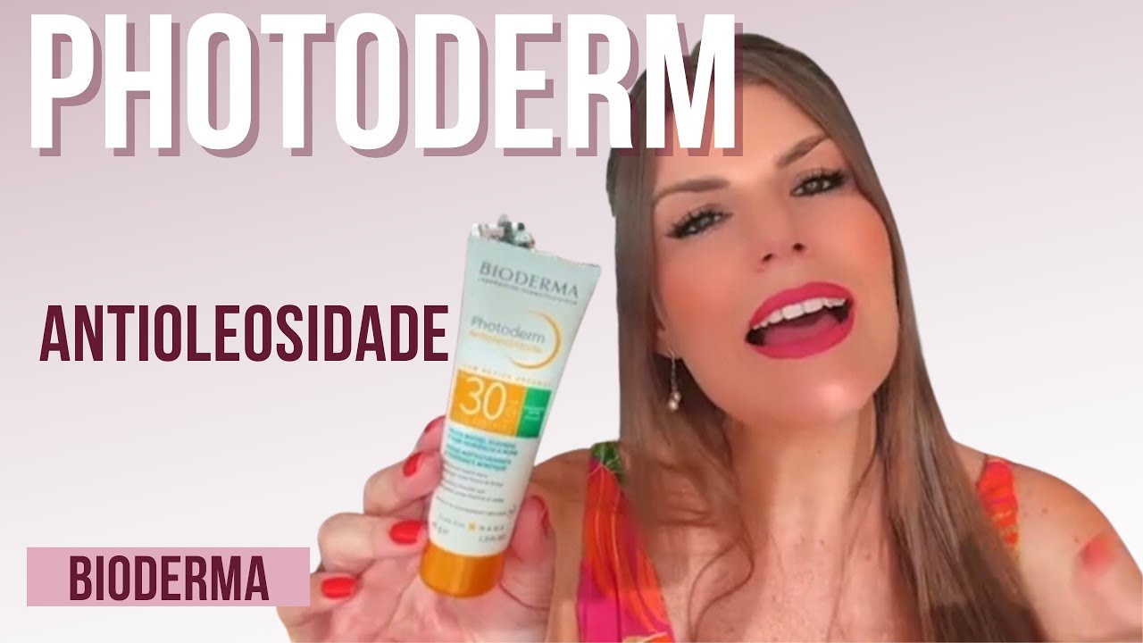 Bioderma Photoderm Antioleosidade FPS 30 Gel Creme - YouTube