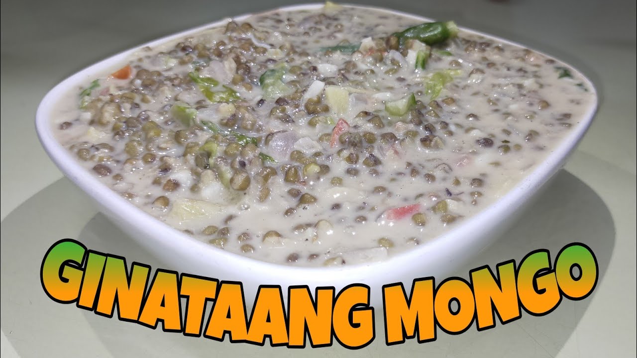 GINATAANG MONGGO | MONGGO NA MAY GATA - YouTube