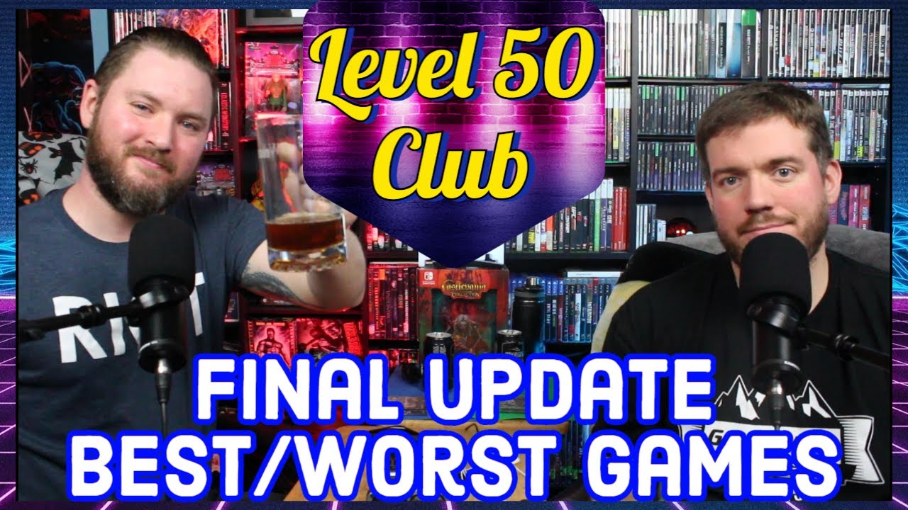 Level 50 Club Final Update | What were the best and worst games we ...
